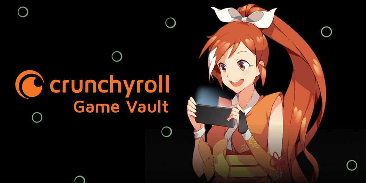 Todo Sobre Crunchyroll Game Vault: Qué Es, Catálogo Y Precio » Tecniserviciospro